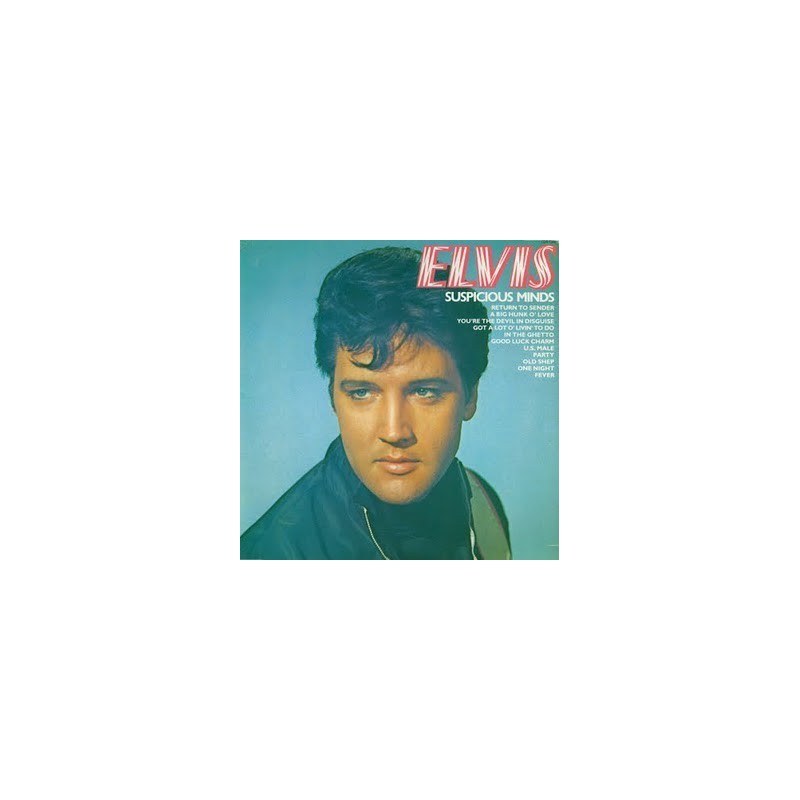 Presley Elvis – Suspicious Minds|1982 Camden CDS 1206 Presley Elvis – Suspicious Minds|1982 Camden CDS 1206