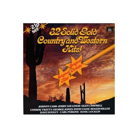 Various ‎– 32 Solid Gold Country And Western Hits ! |1981 DGR ‎– DGR 2001