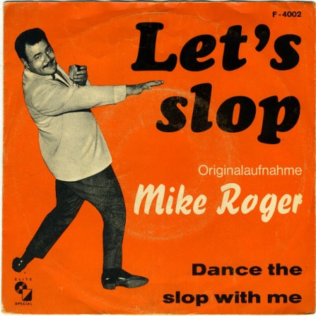 Roger Mike and his Machine-Guns ‎– Let's Slop / Dance The Slop With Me ...