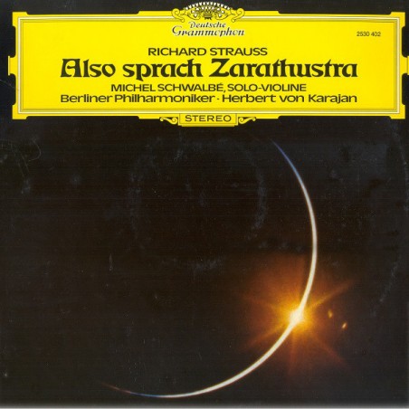 Strauss Richard -Also sprach Zarathustra-Berliner Philharmoniker Karajan |1974 DG ‎– 2530 402