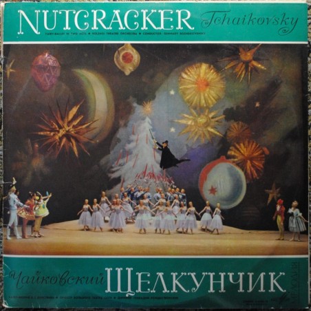 Tchaikovsky ‎– Nutcracker - Fairy Ballet In Two Acts-Gennady Rozhdestvensky|1980 Мелодия ‎– 33 C ...