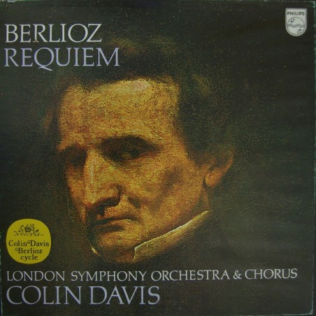 Berlioz -Requiem, Op.5- London Symphony Orchestra- Colin Davis |1970 Philips ‎– 6700 019
