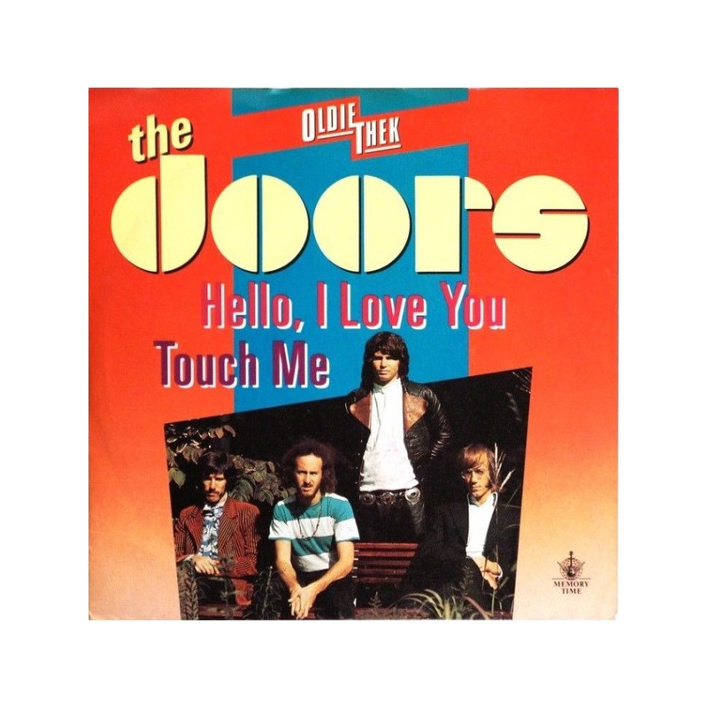 Doors The Hello I Love You Wont You Tell Me Your Name Touch Me