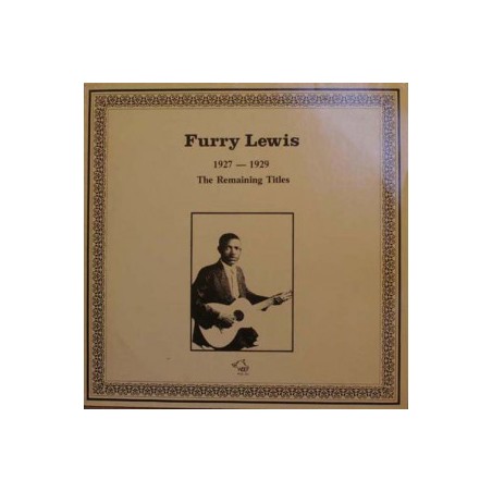 Furry Lewis – 1927-1929 The Remaining Titles |1982 Wolf Records – WSE-101