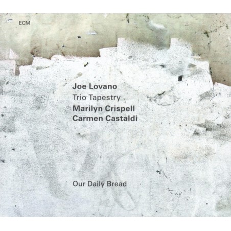 Joe Lovano, Trio Tapestry, Marilyn Crispell, Carmen Castaldi – Our ...