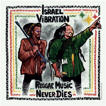 Israel Vibration – Reggae Music Never Dies |2025 Riddim Agency – RA001LP